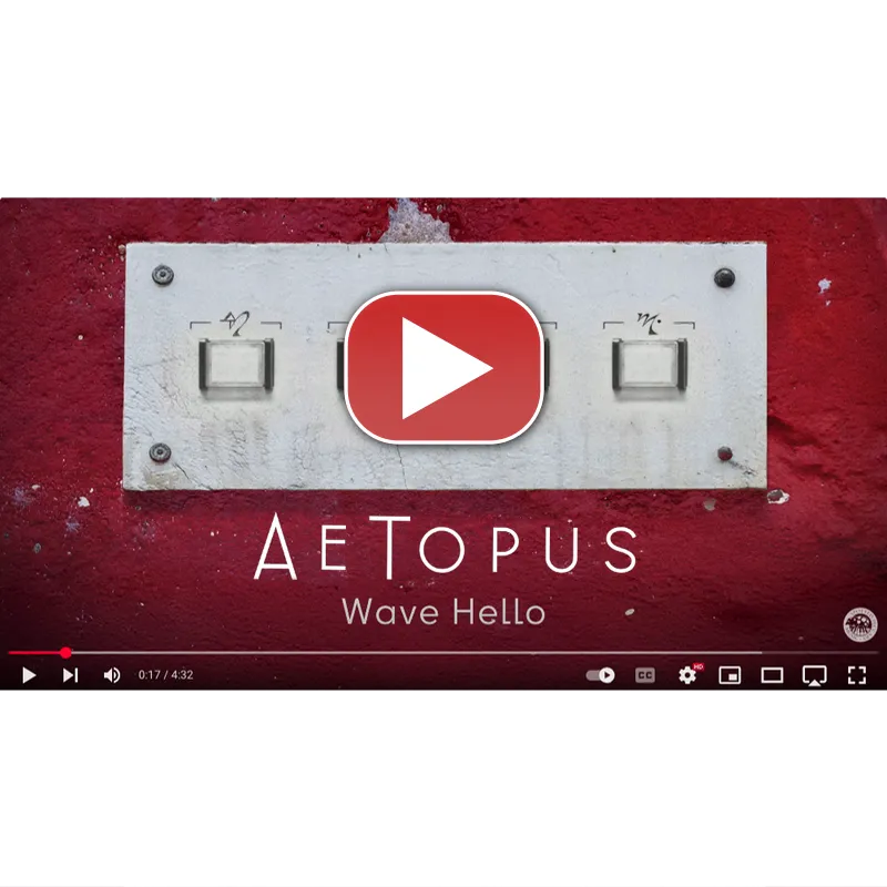 VIDEO: WAVE HELLO by AeTopus – on Spotted Peccary Music
